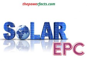 What Does EPC Stand for in Solar (Solar Developer Vs EPC) - The Power Facts