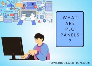What Are PLC Panels? (Control Panel Specification) - The Power Facts