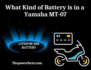 What Kind of Battery is in a Yamaha MT-07? (The capacity of the YTZ10S Battery) - The Power Facts