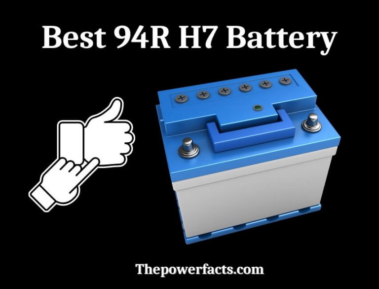 Best 94R H7 Battery: The Ultimate Guide for Car Owners - The Power Facts