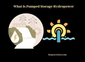 Pumped Storage Hydropower Projects Around the World: A Look at the ...