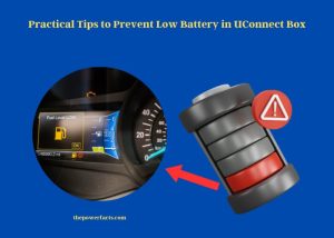 Battery of Uconnect Box is Temporarily Low - The Power Facts