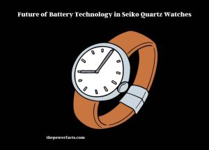 What Size Battery for Seiko Quartz Watch? - The Power Facts